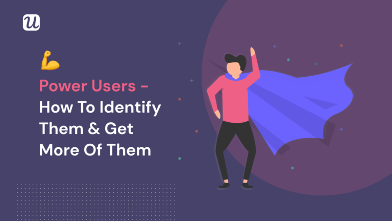 Power Users: How to Identify Them and Get More of Them