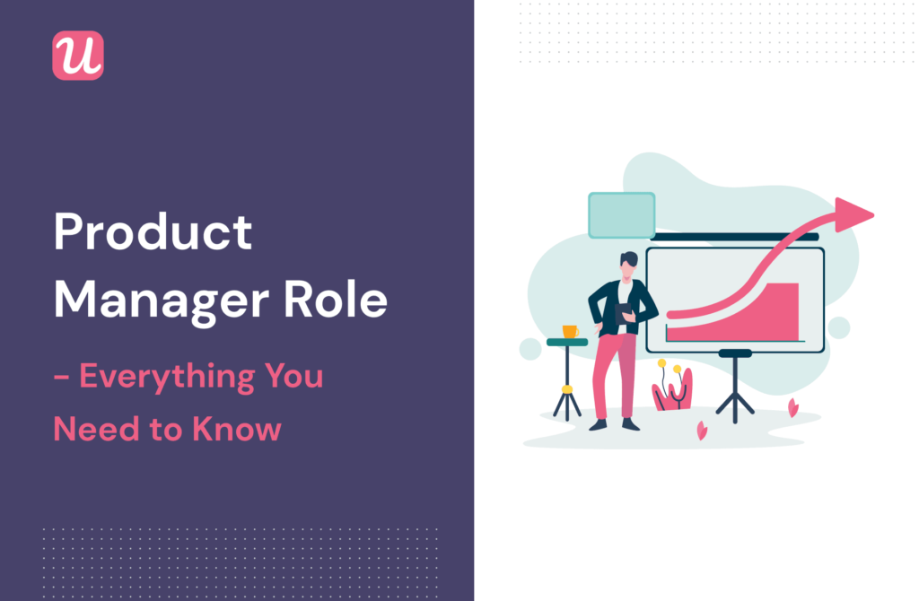 Product Manager Role - Everything You Need to Know