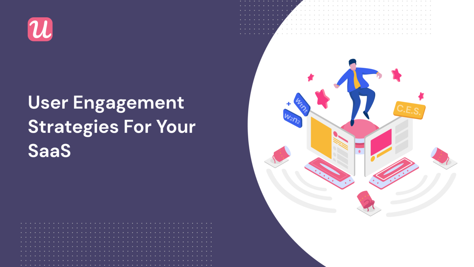The Top 10 User Engagement Strategies for SaaS
