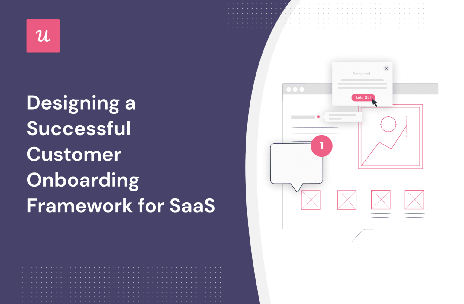 Creating a Successful Customer Onboarding Framework For SaaS