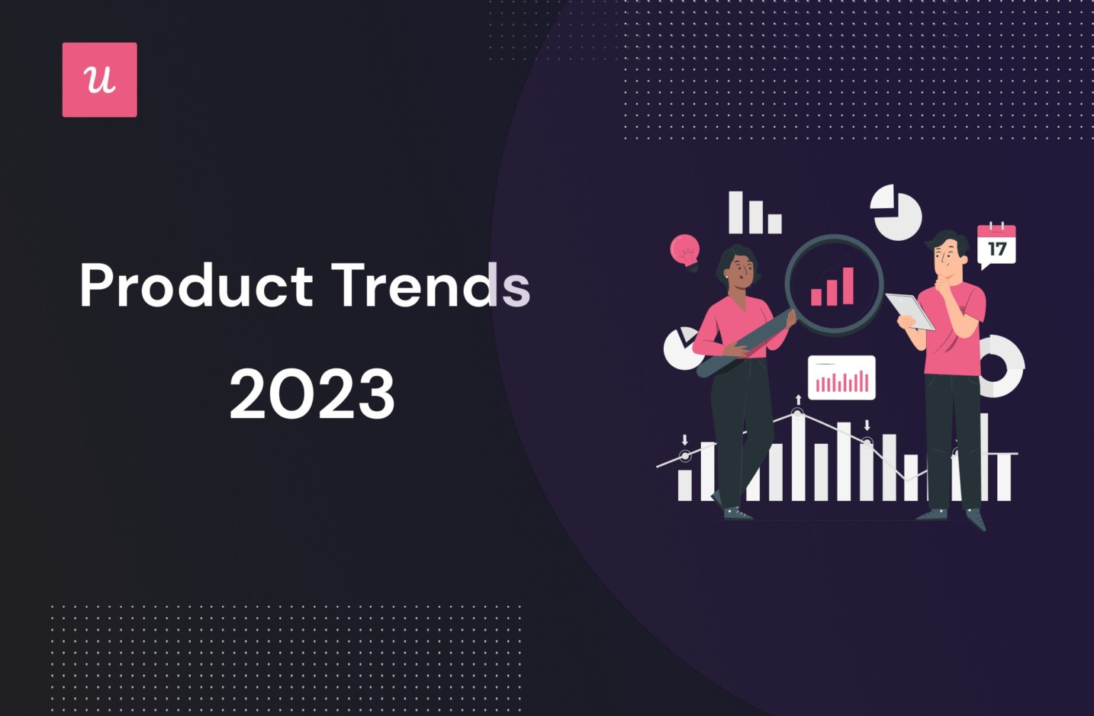 Product Trends 2023 - Top product experts share their opinions