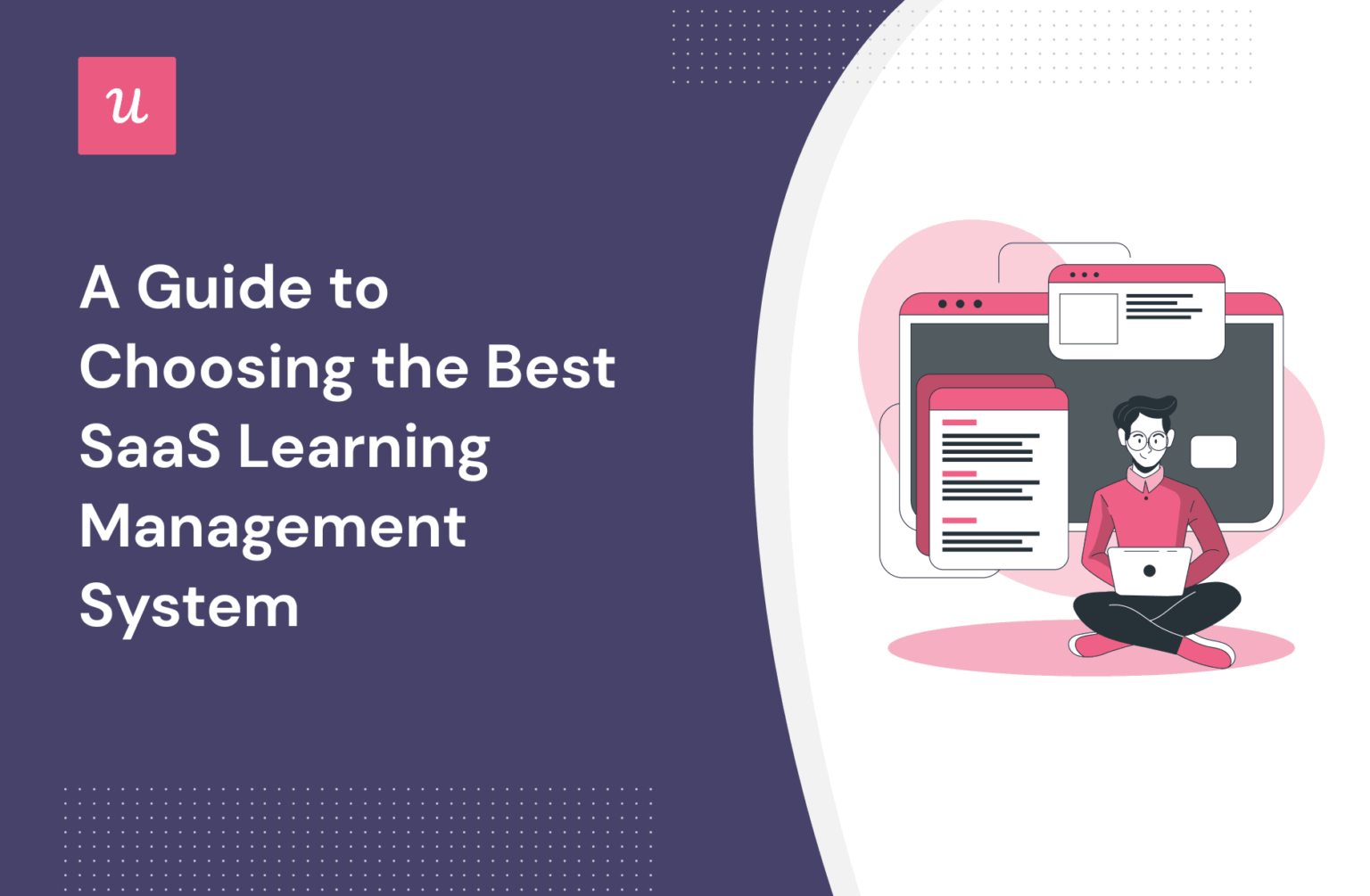 A Guide to Choosing the Best SaaS Learning Management System